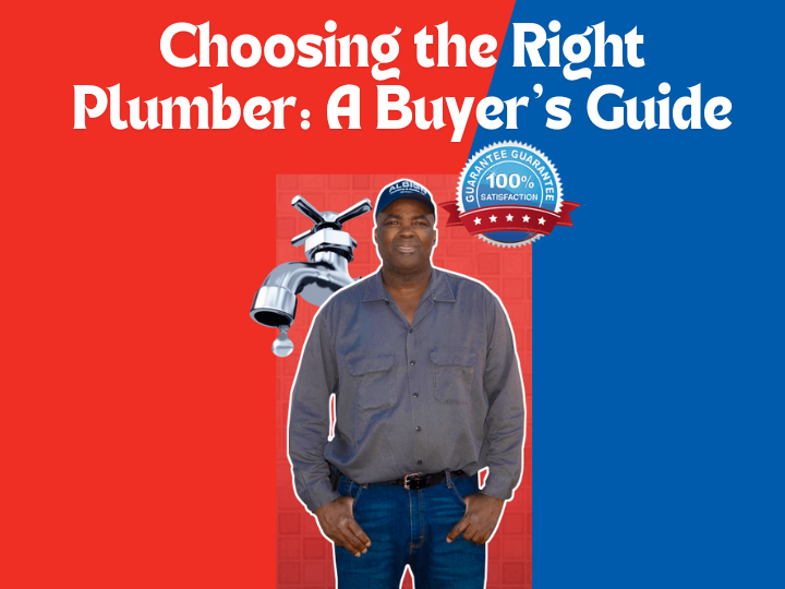 A Guide on How to Choose the Right Plumber